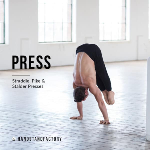 Press | Learn the Press to Handstand - Handstand Factory