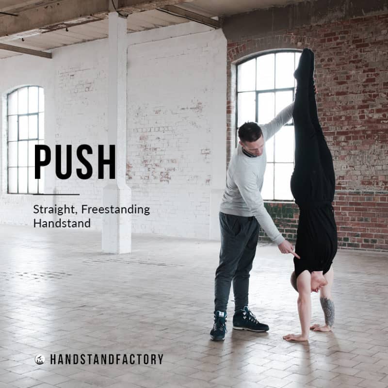 Push | Learn to Handstand Online - Handstand Factory